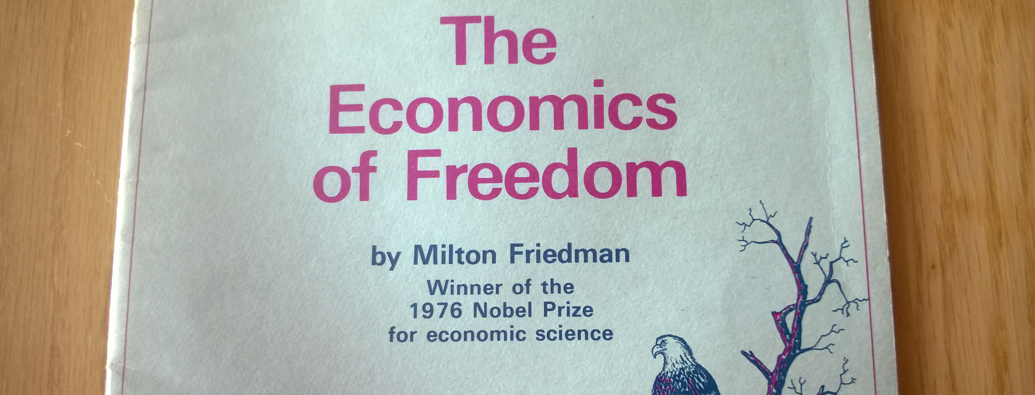 The value of values: The economics of freedom